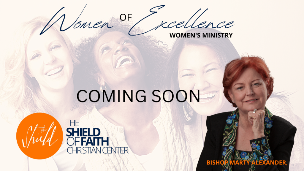 Women of Excellence – Shield of Faith Christian Center